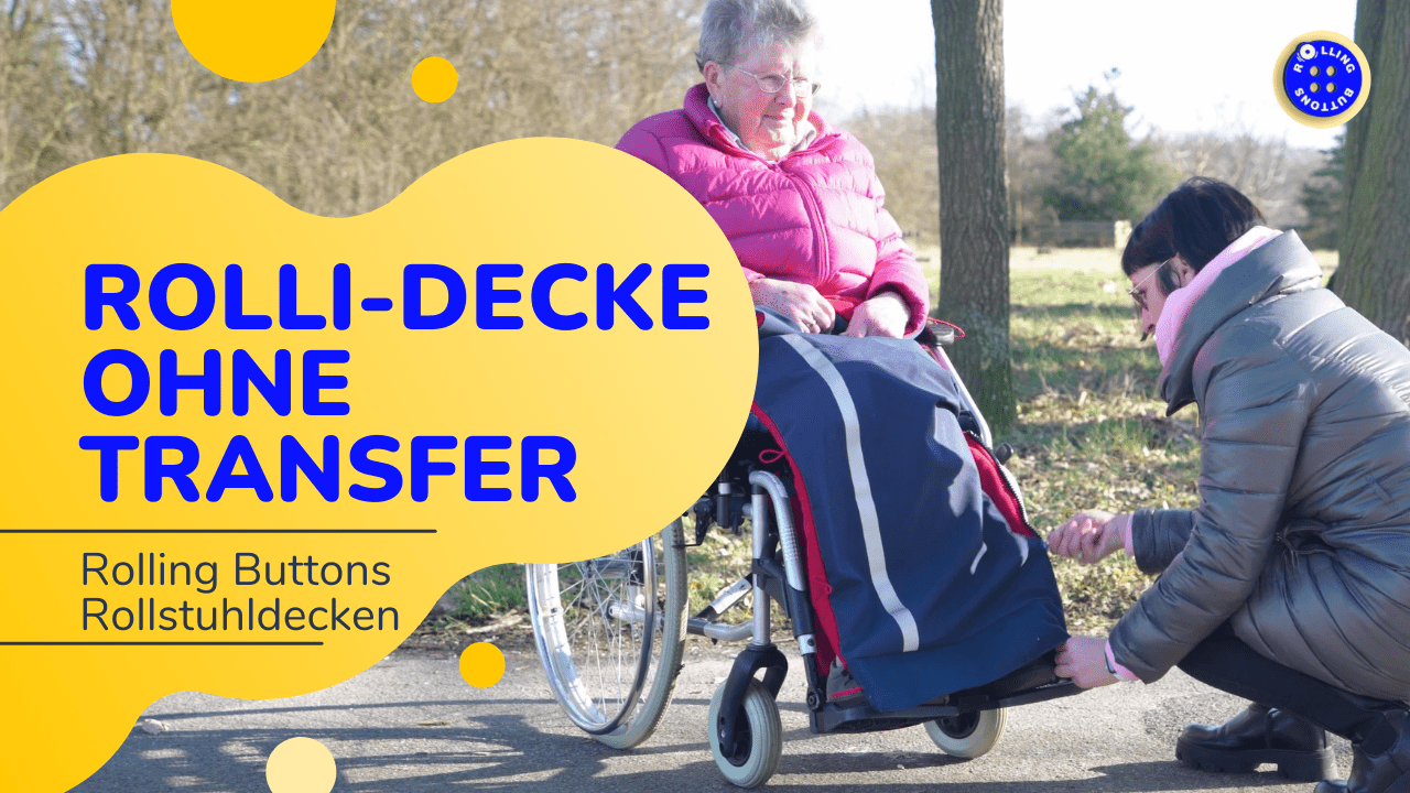 Filmarbeiten bei Rolling Buttons – Rolling Buttons – Rollstuhldecken